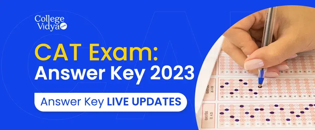 CAT 2023 Exam: IIM CAT Answer Key Expected Soon