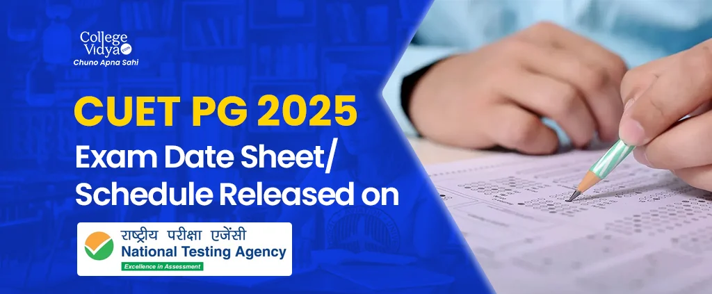 CUET PG 2025 Exam: NTA Releases CUET PG Exam Date Sheet/ Schedule