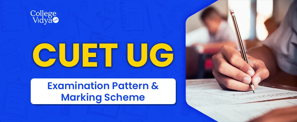 CUET Exam Pattern: Min. QN. to Attempt High Score In 2024