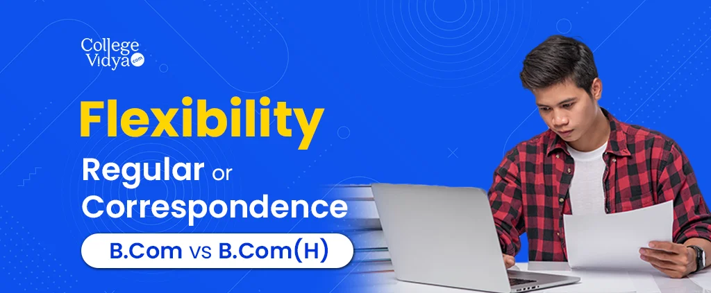 CA with Regular or Online College - B.Com or B.Com (H)?