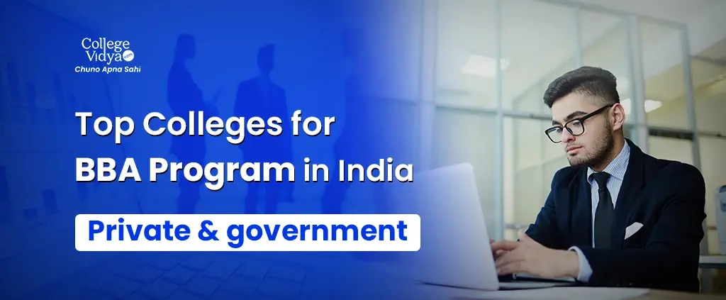 Top BBA Colleges in India 2025: Rankings, Fees, Admission