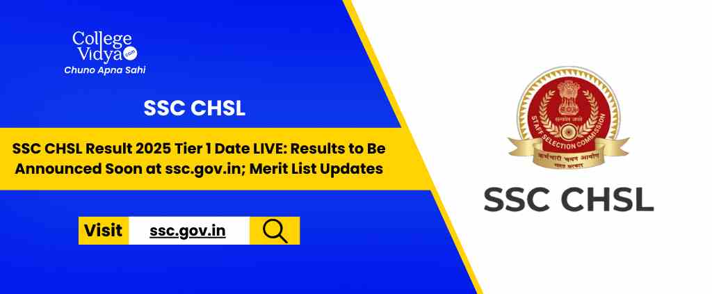 SSC CHSL Result 2025 Tier 1 Date LIVE: Results Soon