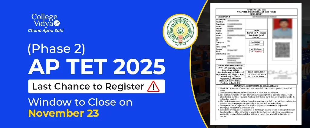 AP‍‌‍‍‌‍‌‍‍‌ TET 2025 Phase 2: Register Now, Window to Close on November 23